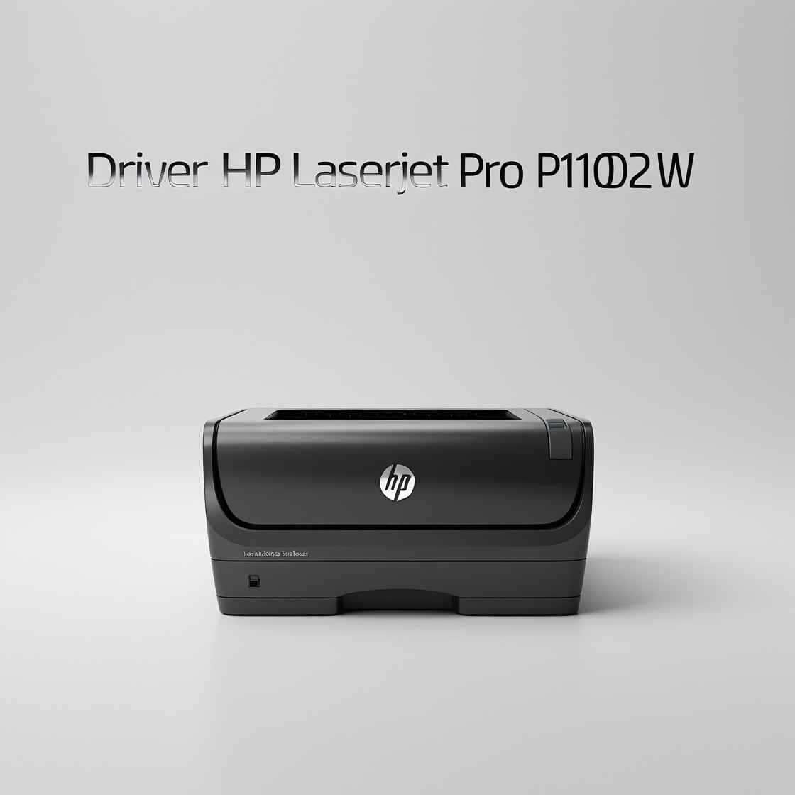 Download Driver HP LaserJet Pro P1102w (Update 2025) – Fast, Free, and ...